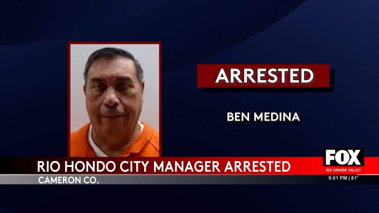 Rio Hondo City Manager Ben Medina Arrested On Evidence Tampering And ...