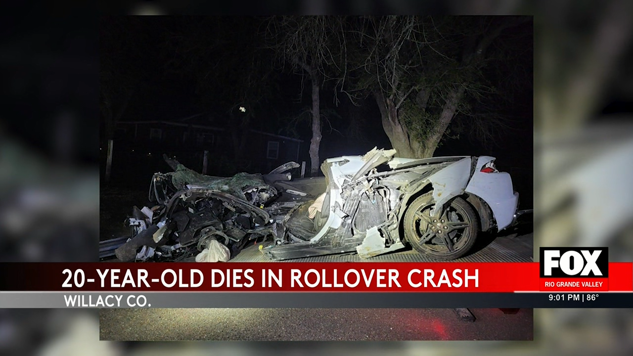 Tragic Rollover Crash Claims 20 Year Old Life In Willacy County - Fox ...