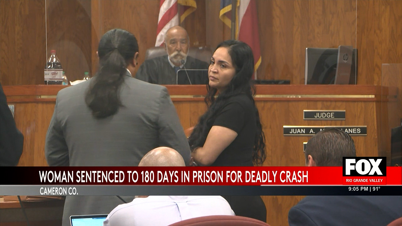 Cameron County Woman Sentenced For 2022 Rio Hondo Fatal Crash - Fox Rio ...