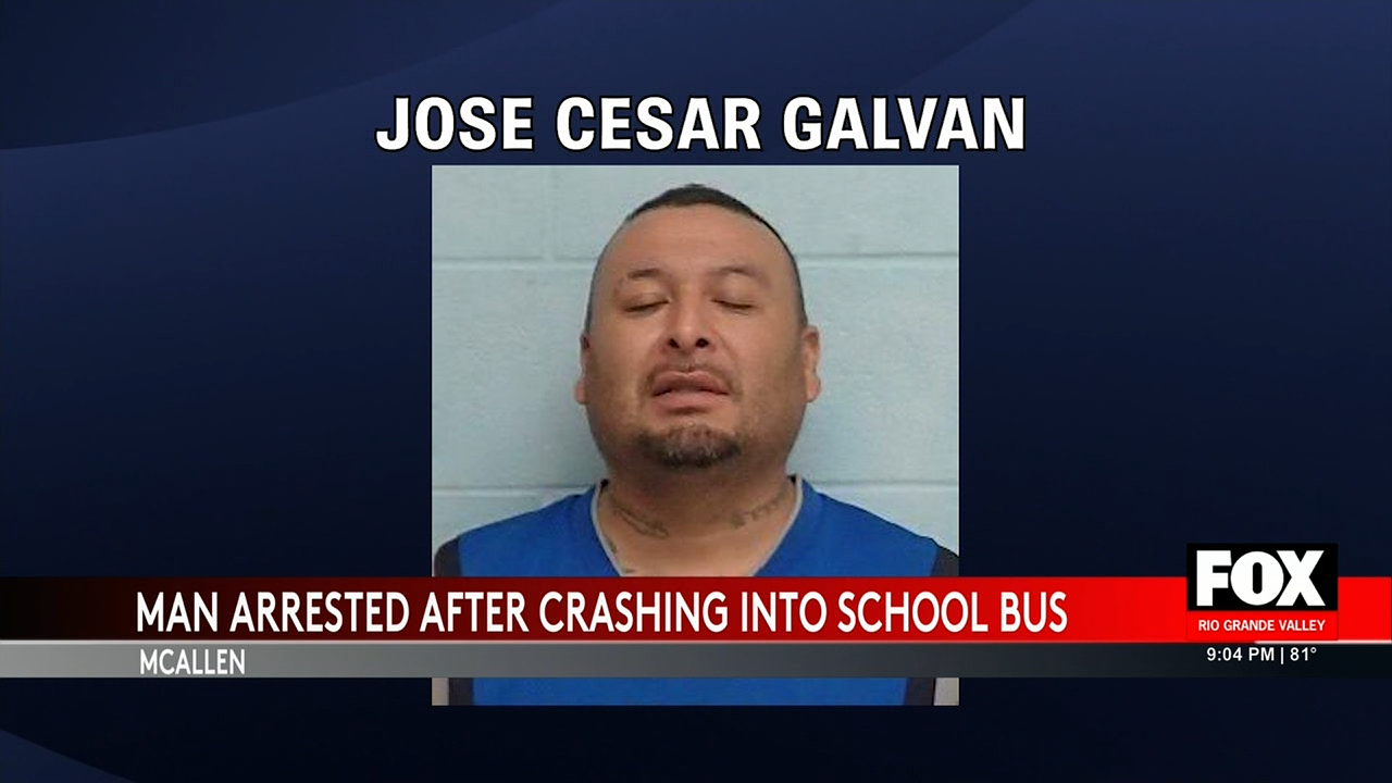 McAllen School Bus Crash: Driver Arrested, No Injuries Reported - Fox ...