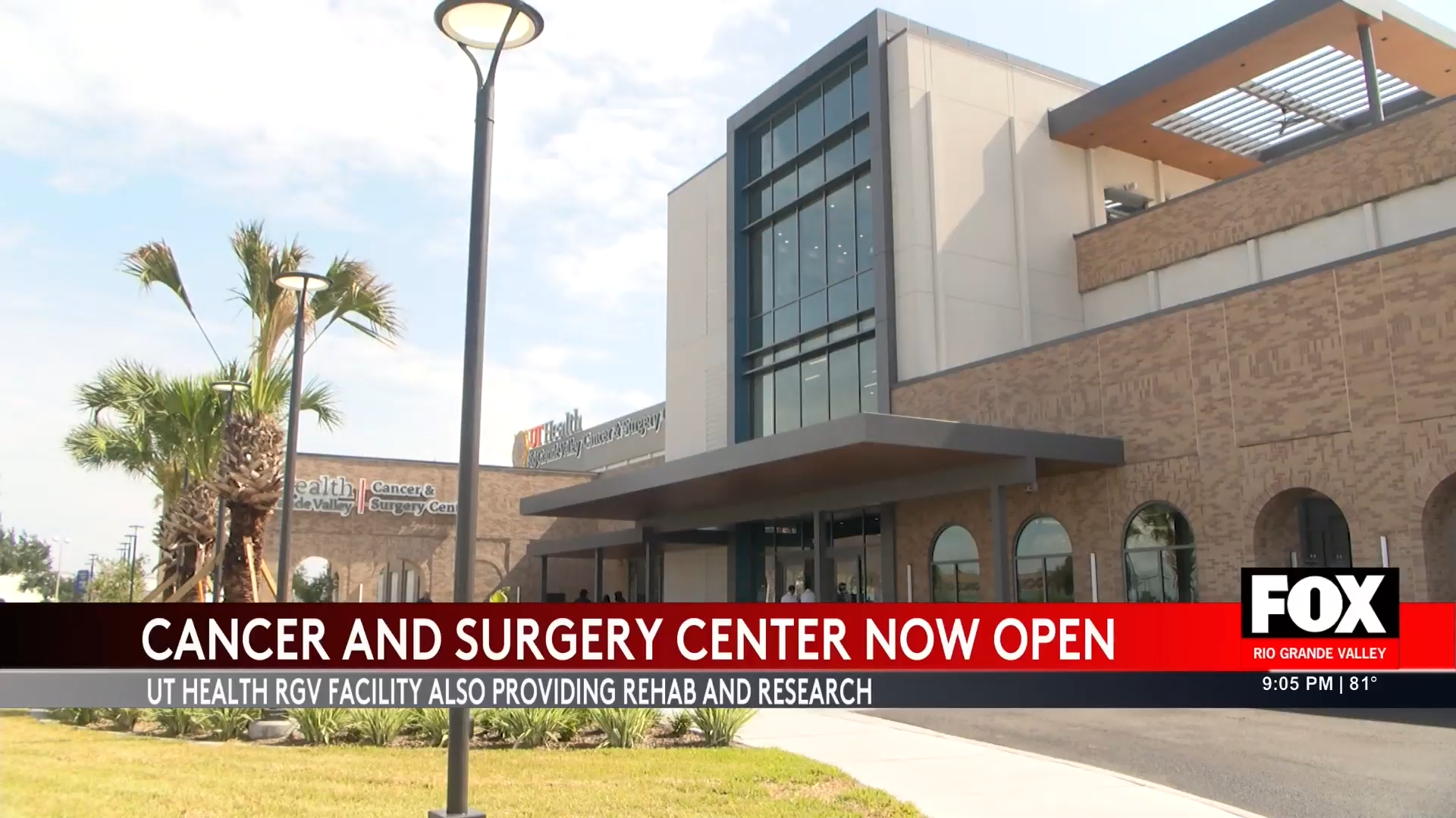 UT Health RGV Cancer Center Opens: A Breakthrough In Valley Specialized ...