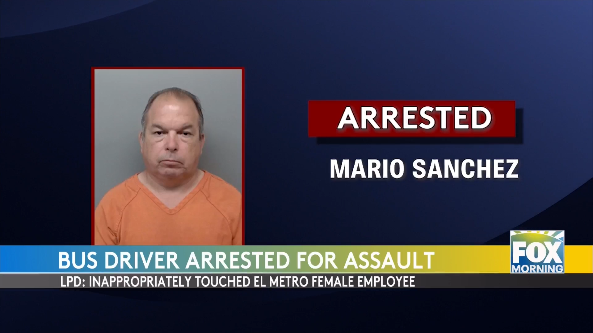 Laredo Bus Driver Arrest: Shocking Arrest: Laredo Bus Driver Charged In El Metro Incident - Fox ...
