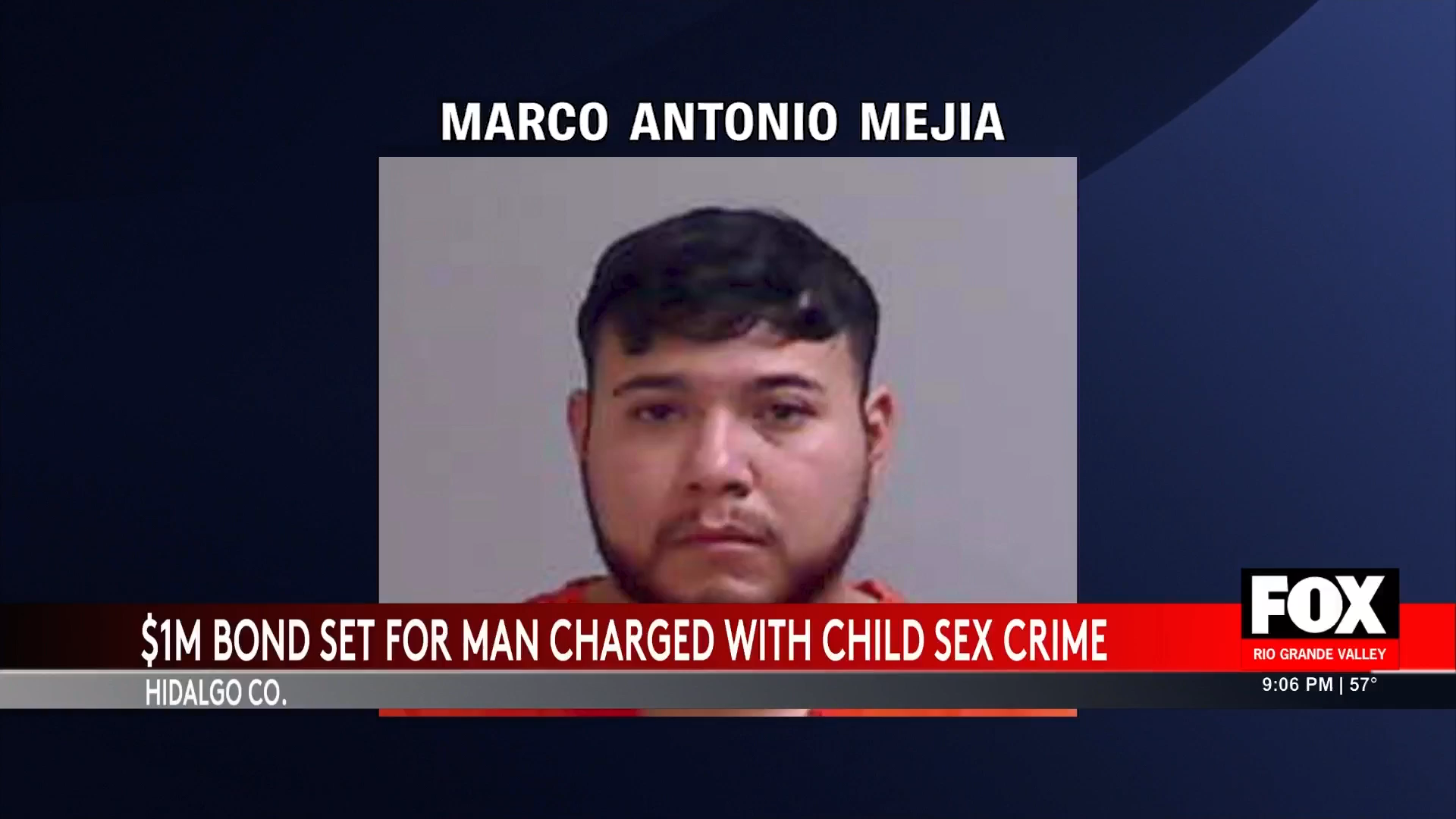 Edinburg Arrest: Marco Antonio Mejia Charged With Aggravated Sexual ...
