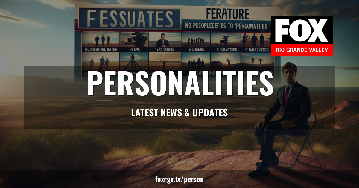 Personalities - Fox Rio Grande Valley