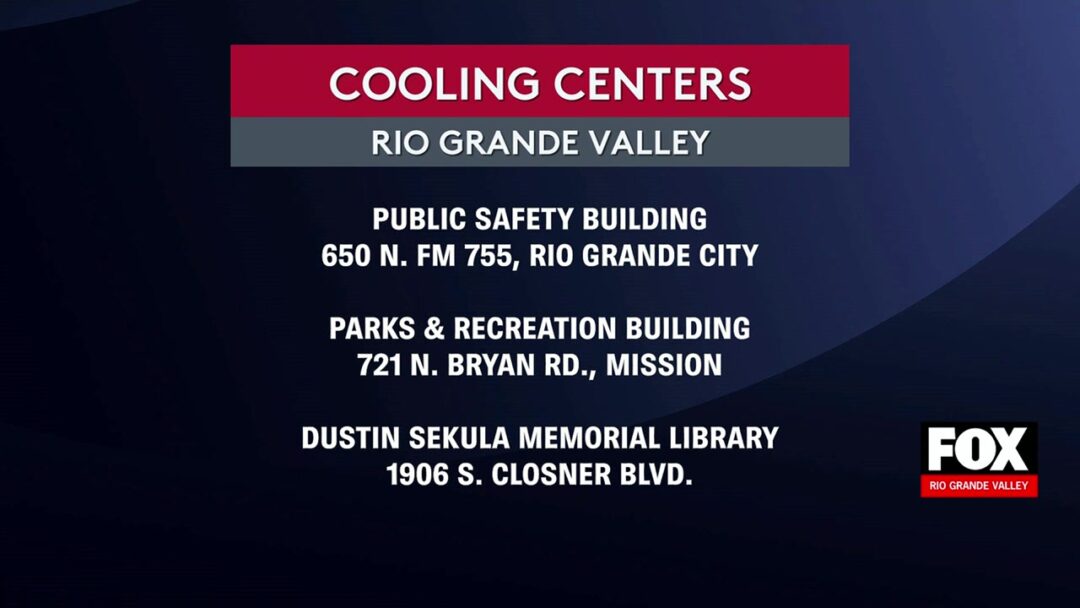 Cooling Centers Rio Grande Valley: Cooling Centers Open Across Rio ...